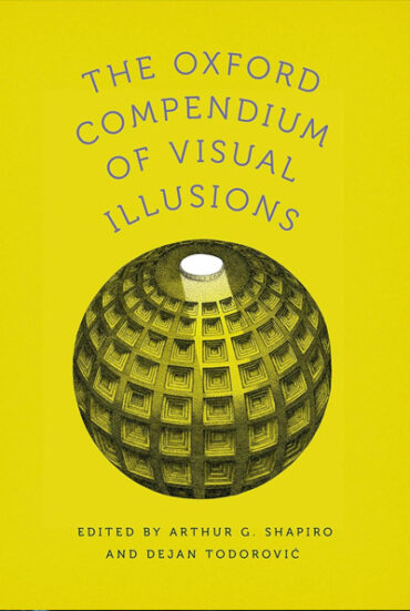 The Oxford Compendium of Visual Illusions - Geometry Matters
